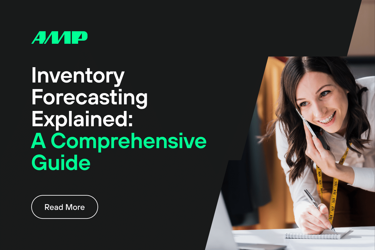Inventory Forecasting Explained: A Comprehensive Guide. - AMP