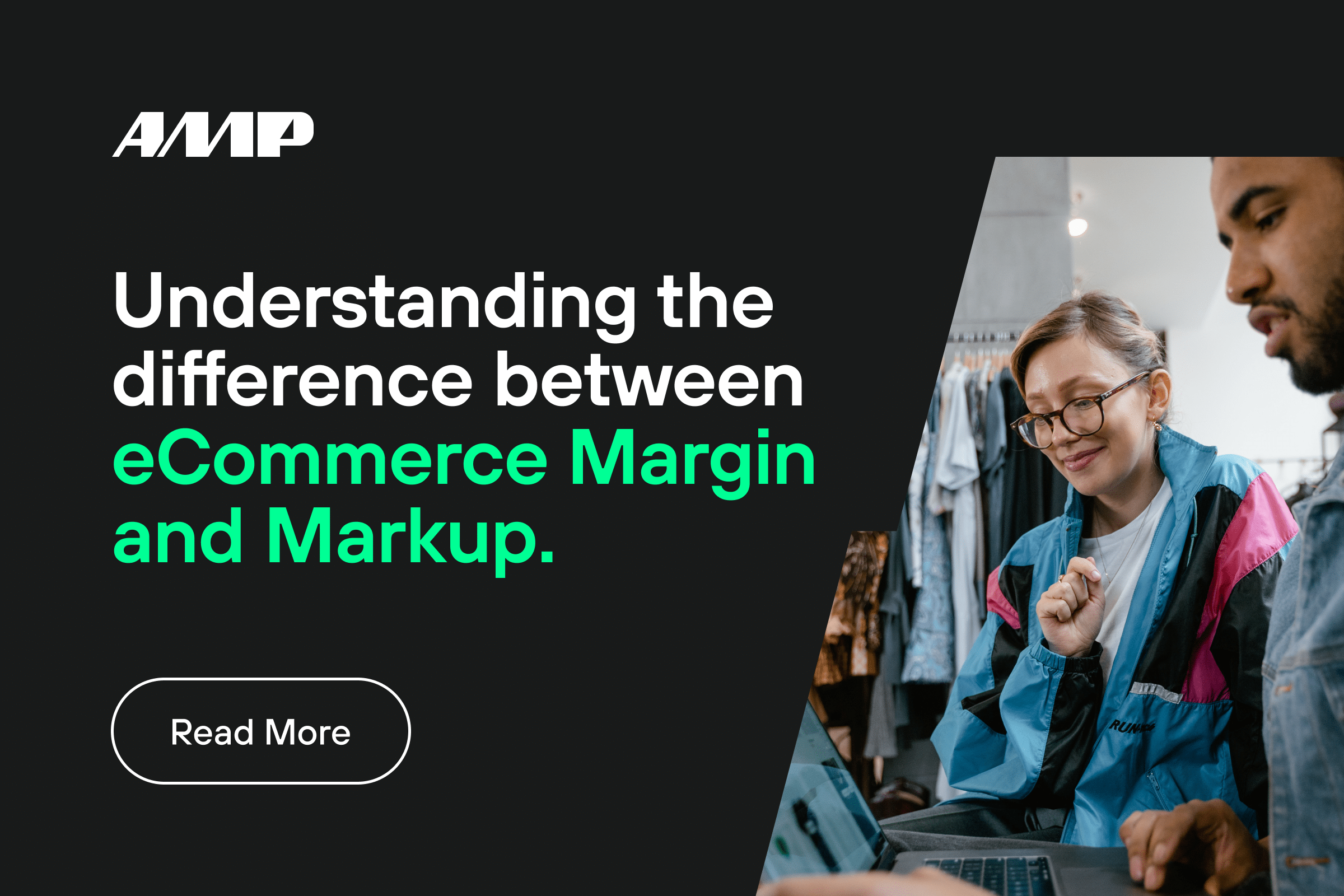 Understanding the Difference Between eCommerce Margin and Markup. - AMP Understanding the Difference Between eCommerce Margin and Markup. - AMP