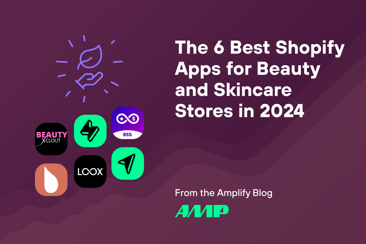 6 Best Shopify Apps for Beauty and Skincare Stores 2024. - AMP